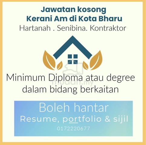 Kerani am diperlukan - Jobs available in Kota Bharu, Kelantan