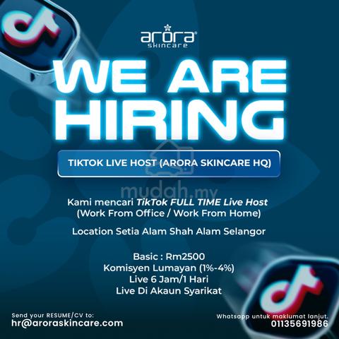 Live Host - Arora Skincare HQ - Jobs available in Setia Alam, Selangor